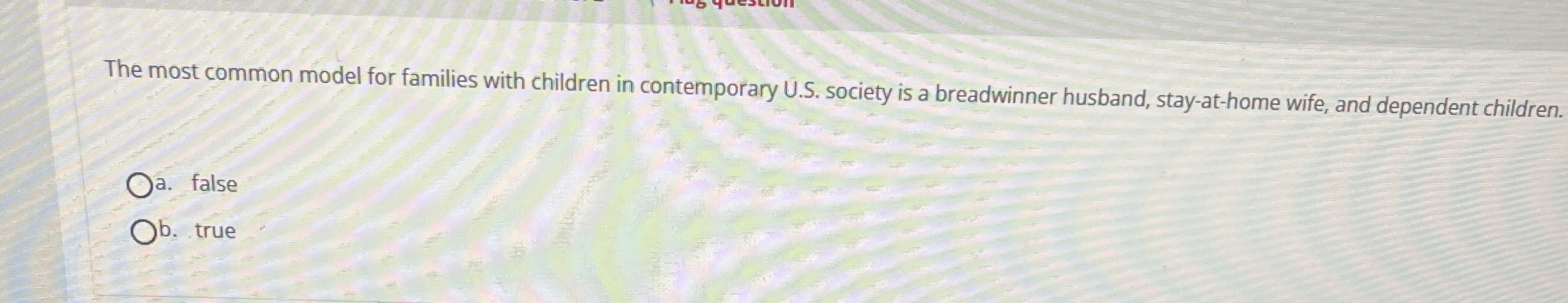 Solved The most common model for families with children in | Chegg.com