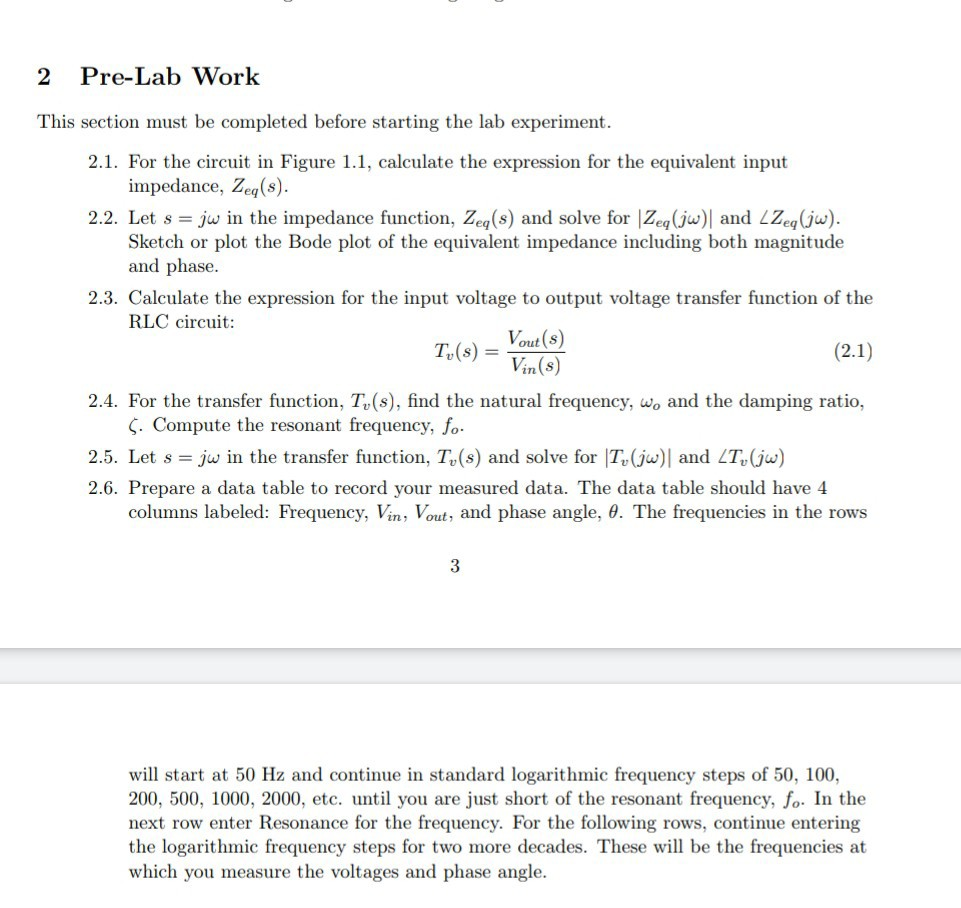 Solved 2 Pre-Lab Work This section must be completed before | Chegg.com