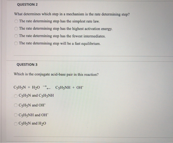 Solved QUESTION 2 What determines which step in a mechanism | Chegg.com