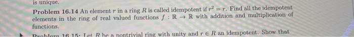 Solved Problem 16.14 An element r in a ring R is called | Chegg.com