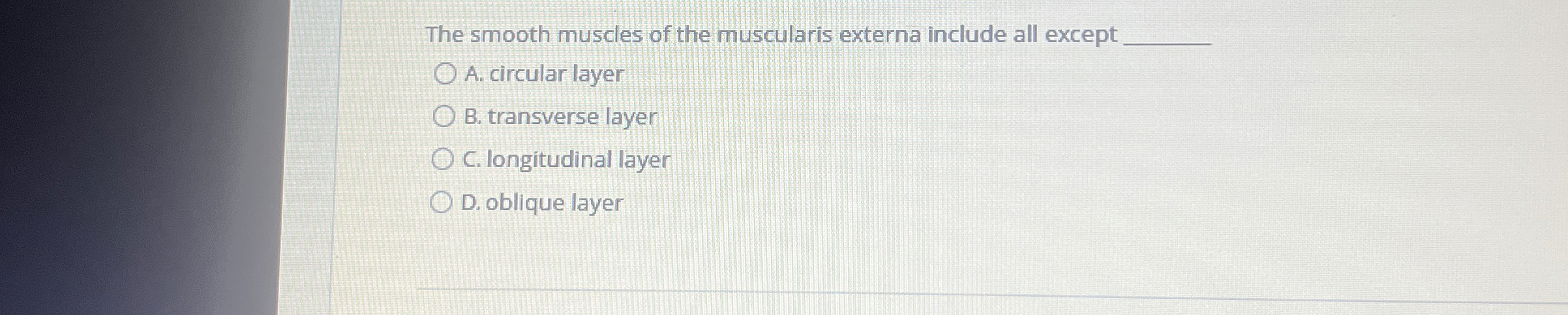 Solved The smooth muscles of the muscularis externa include | Chegg.com