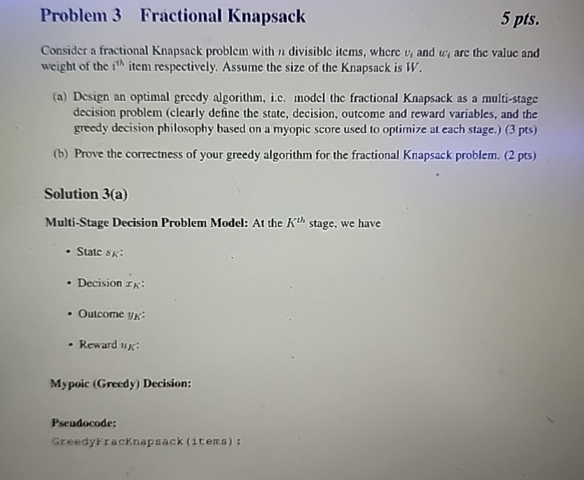 Solved Problem 3 fractional Knapsack5ptsconsider A