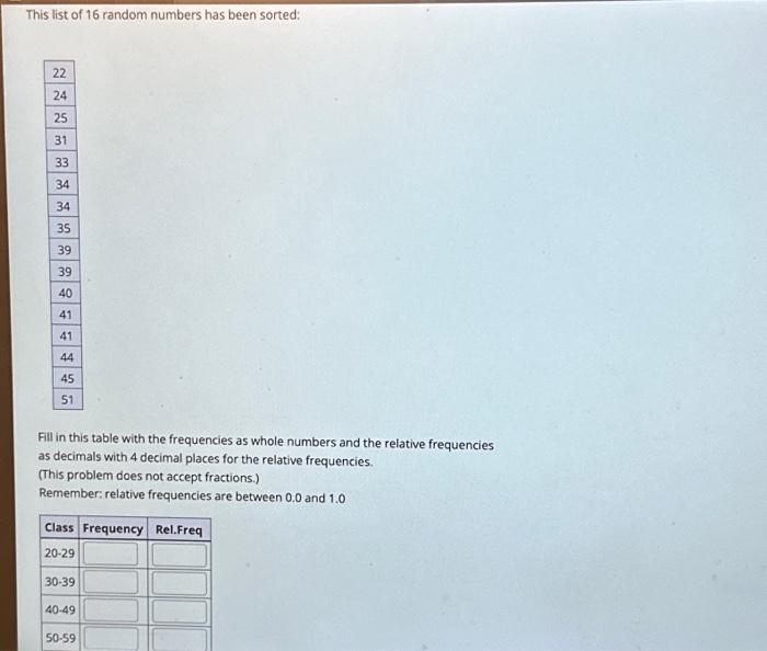 Solved This list of 16 random numbers has been sorted: | Chegg.com | Chegg.com