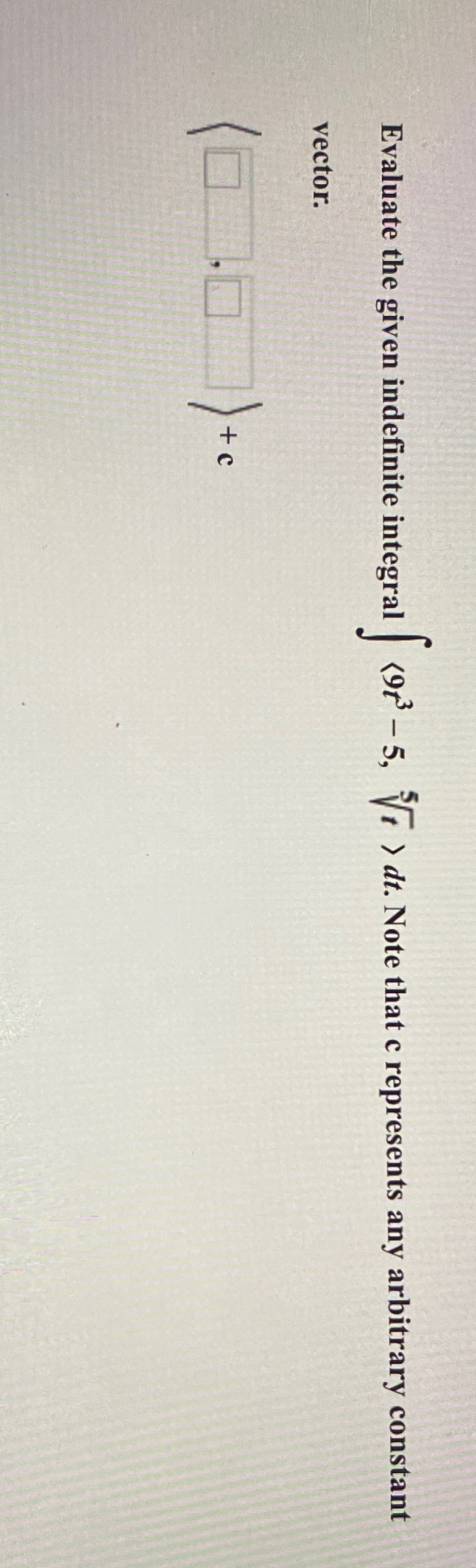 Solved Evaluate the given indefinite integral | Chegg.com