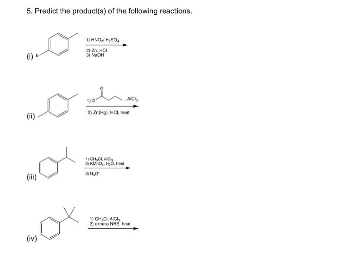 Solved 5. Predict the product(s) of the following reactions. | Chegg.com