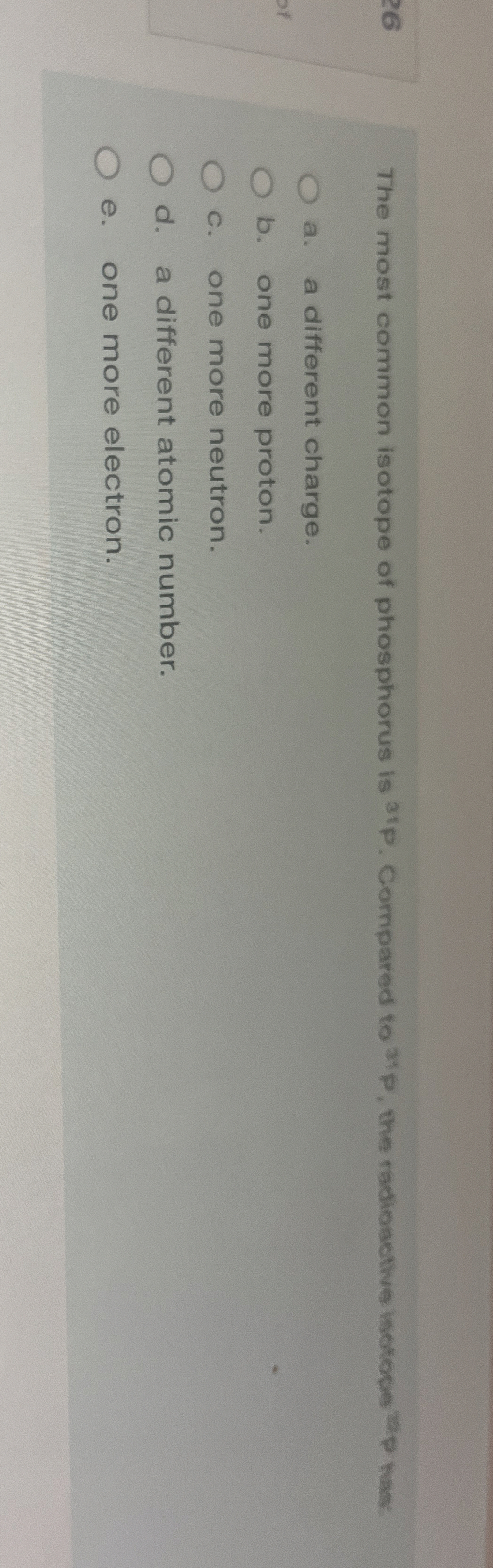 Solved The most common isotope of phosphorus is ?31P. | Chegg.com