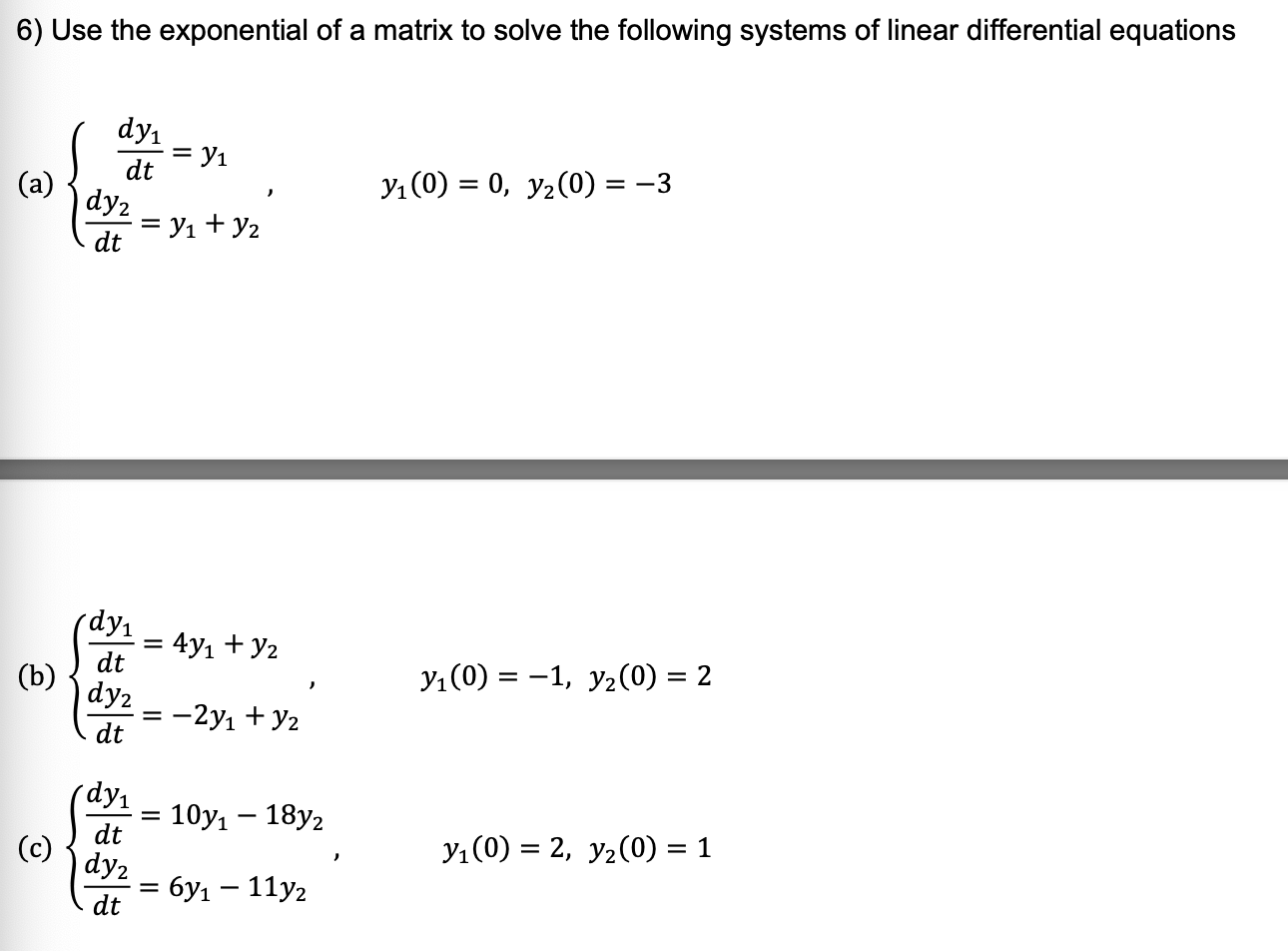 Solved SHOW ALL THE STEPS THANK YOU :) Use the exponential | Chegg.com