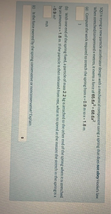 Solved SQU is trying a new partide accelerator design with a | Chegg.com