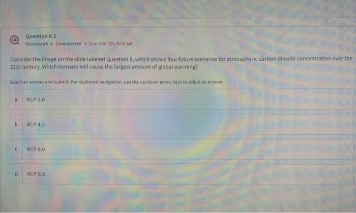 Solved Question 9Question 9.1. Homework - Unanswered - Due | Chegg.com