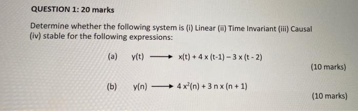 Solved QUESTION 1: 20 marks Determine whether the following | Chegg.com