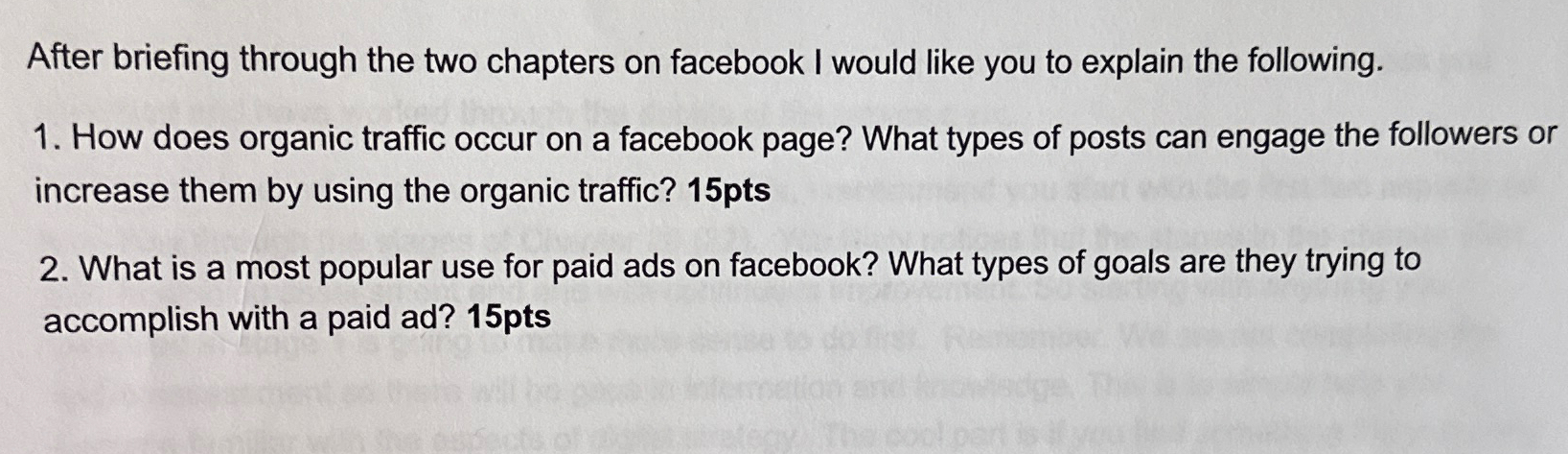 Solved 1. ﻿How does organic traffic occur on a facebook | Chegg.com