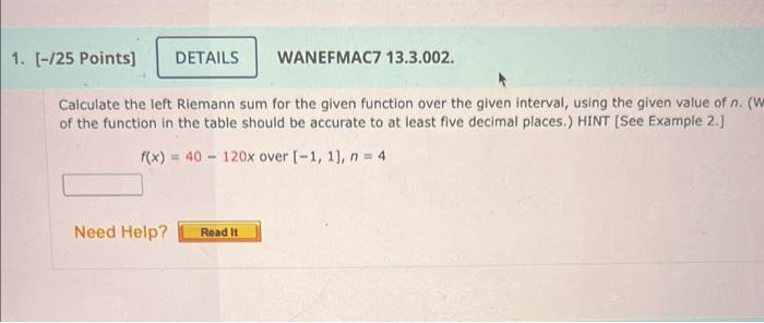 Solved 1. [-/25 Points ] WANEFMAC7 13.3.002. Calculate the | Chegg.com