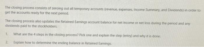 Solved The closing process consists of zeroing out all | Chegg.com