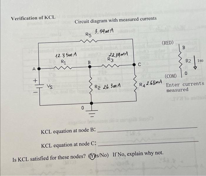 Solved Verification of KCL Circuit diagram with measured | Chegg.com