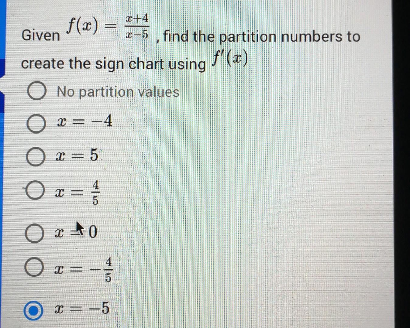 Solved Given f(x)=x−5x+4, find the partition numbers to | Chegg.com