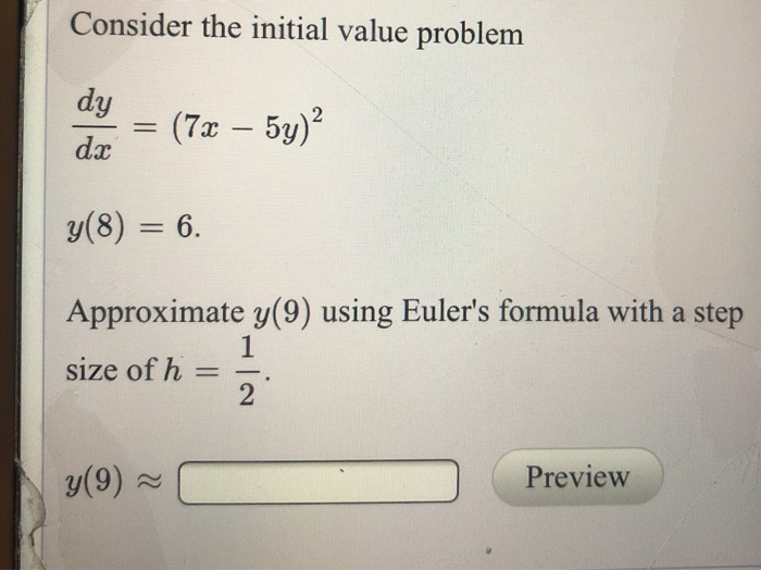 Solved Consider the initial value problem dy dx 2 = (7x – | Chegg.com
