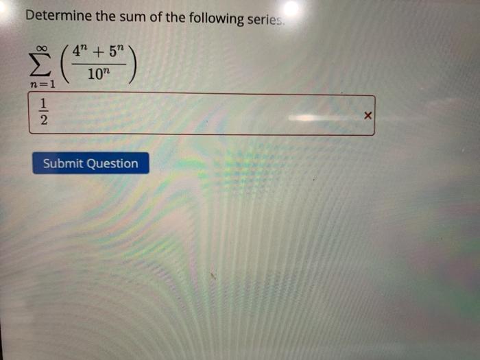 Solved Determine the sum of the following series. (3)" - 1 | Chegg.com