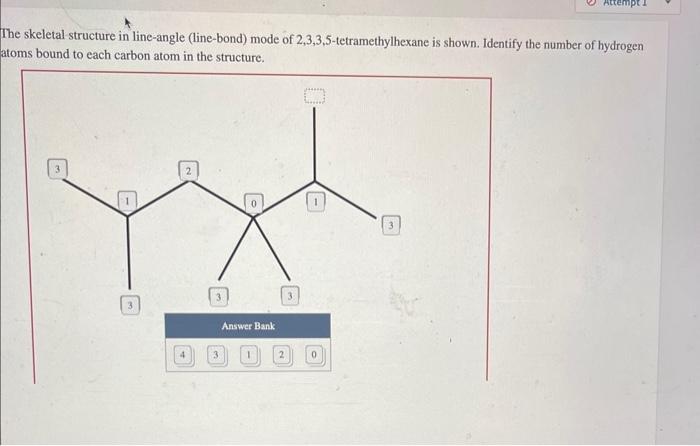Solved The skeletal structure in line-angle (line-bond) mode | Chegg.com