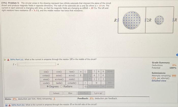 Solved (5\%) Problem 5: The circular areas in the drewing | Chegg.com