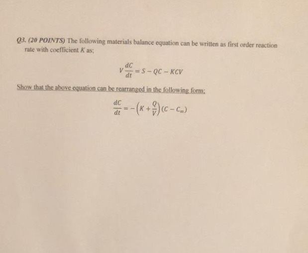 Solved Q3. (20 POINTS) The following materials balance | Chegg.com