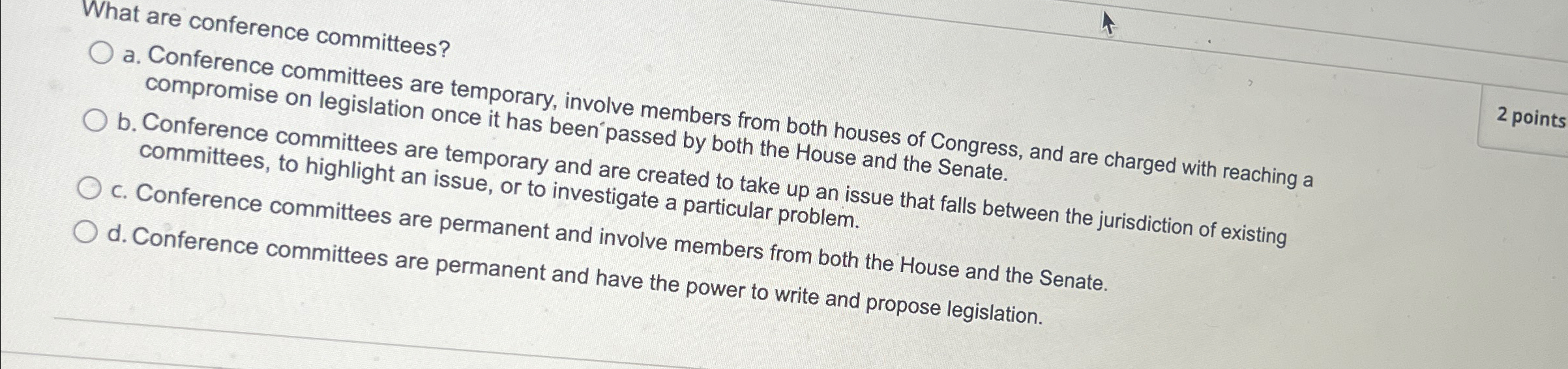 Solved What are conference committees? a. ﻿Conference | Chegg.com