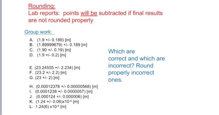 Solved Rounding: Lab reports: points will be subtracted if | Chegg.com