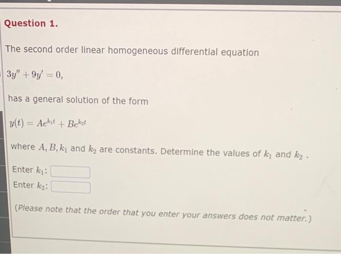 Solved The second order linear homogeneous differential | Chegg.com