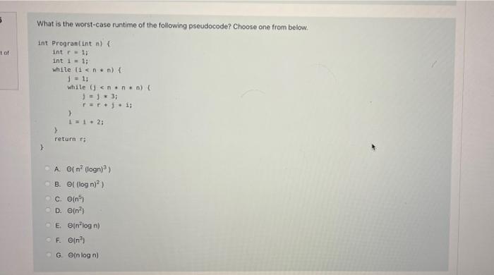 Solved tof What is the worst-case runtime of the following | Chegg.com