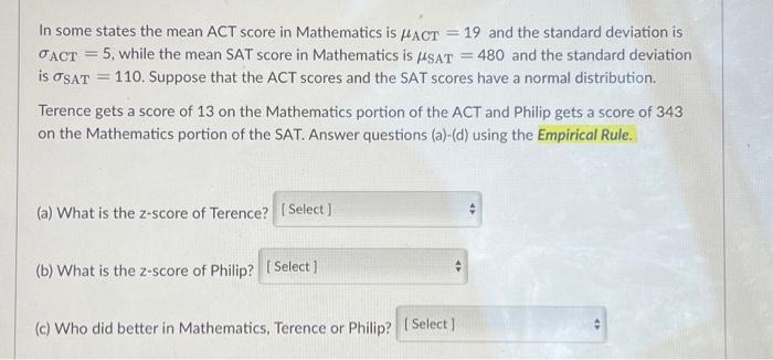 Solved In some states the mean ACT score in Mathematics is | Chegg.com