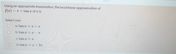 Solved Using an appropriate linearization, the local linear | Chegg.com