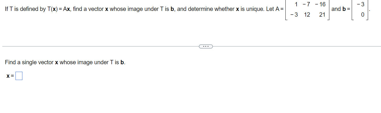 Solved If T ﻿is defined by T(x)=Ax, ﻿find a vector x ﻿whose | Chegg.com