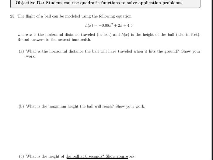Solved Objective D4: Student can use quadratic functions to | Chegg.com