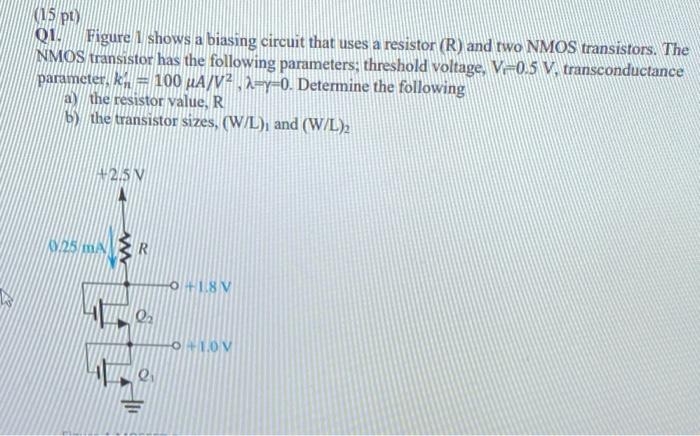 Solved (15) 014 Figure 1 shows a biasing circuit that uses a | Chegg.com