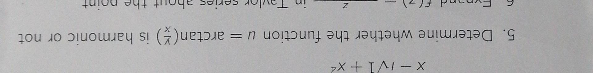 Solved Determine Whether The Function U Arctan Yx ﻿is