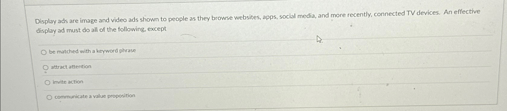 Solved Display ads are image and video ads shown to people | Chegg.com
