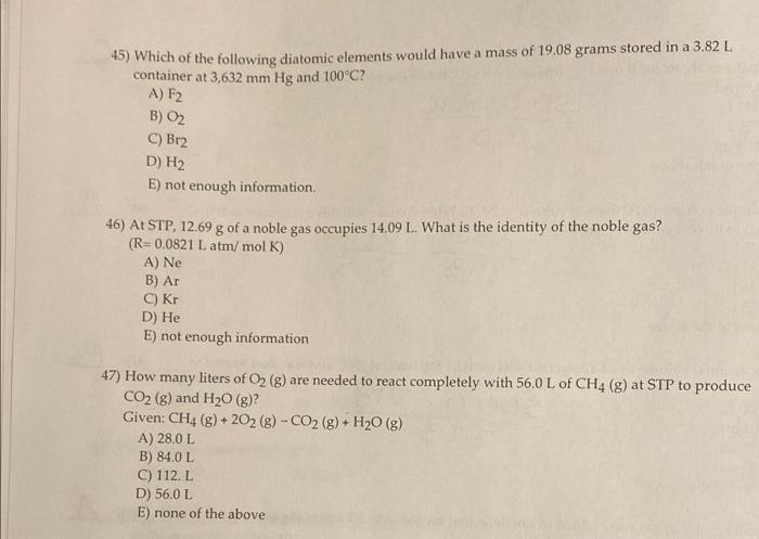 Solved 45) Which of the following diatomic elements would | Chegg.com