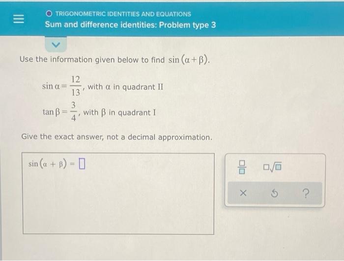 Solved O TRIGONOMETRIC IDENTITIES AND EQUATIONS Sum and | Chegg.com