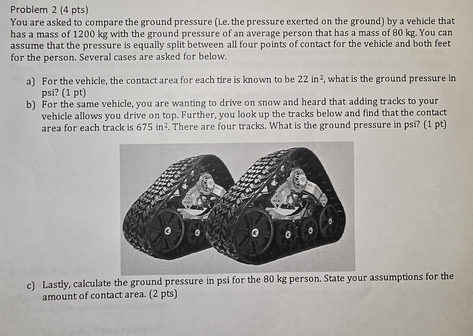 Solved Problem 2 (4 ﻿pts)You are asked to compare the ground | Chegg.com