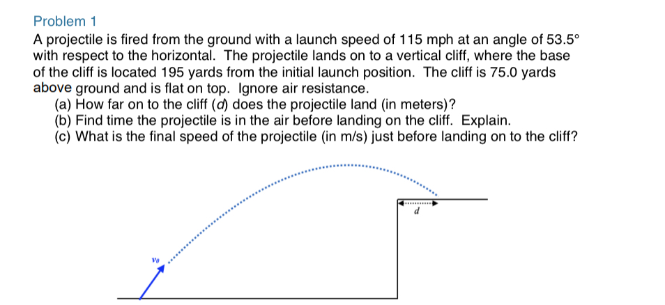 Solved Problem 1A projectile is fired from the ground with a | Chegg.com