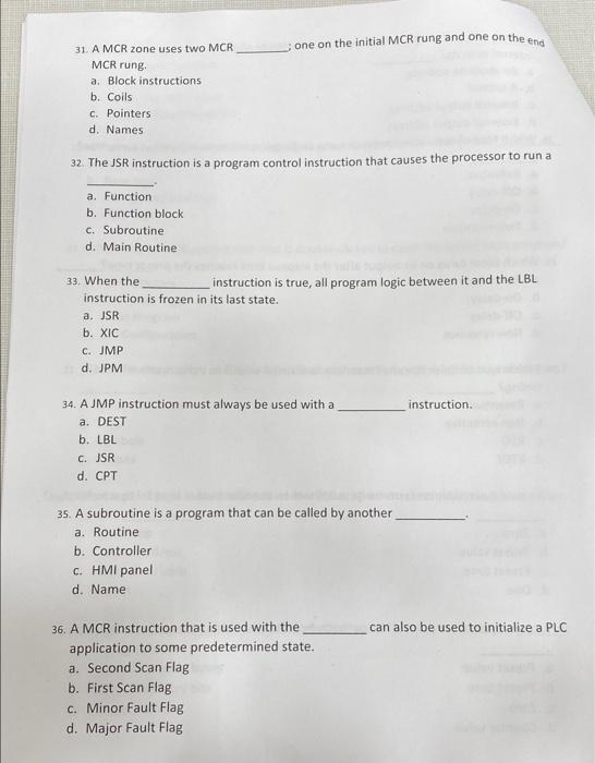 Solved one on the initial MCR rung and one on the end 31. A | Chegg.com