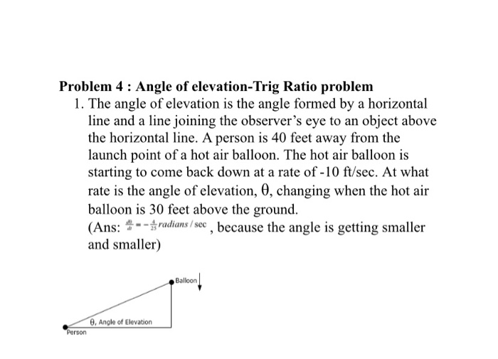 Solved Problem 4: Angle of elevation-Trig Ratio problem 1. | Chegg.com