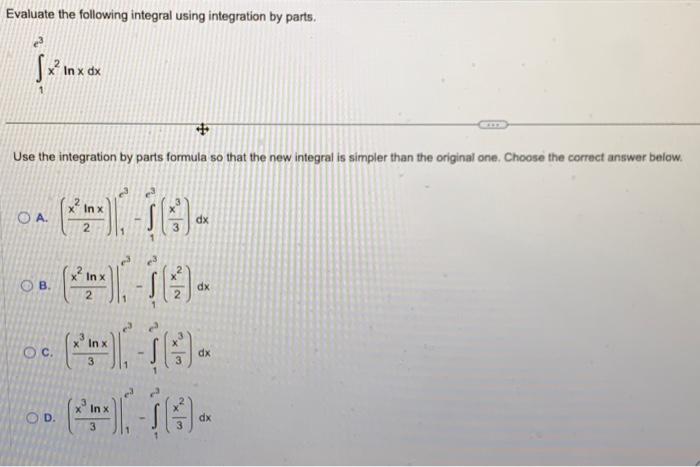 Solved Evaluate the following integral using integration by | Chegg.com
