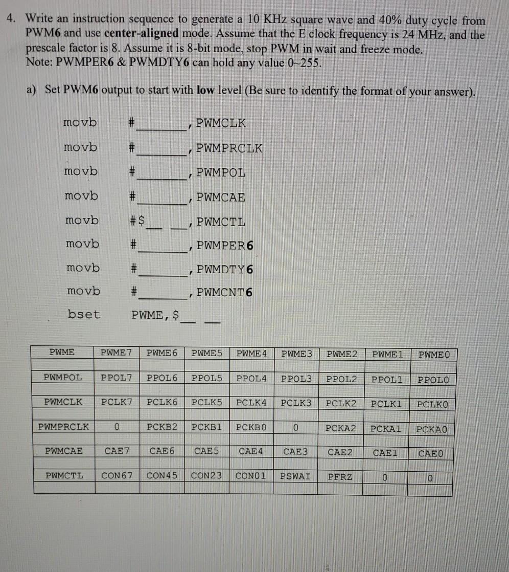 Solved 4. Write an instruction sequence to generate a 10 KHz | Chegg.com