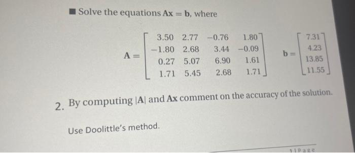 Solved Solve the equations Ax=b, where | Chegg.com