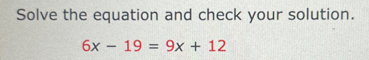 Solved Solve the equation and check your | Chegg.com