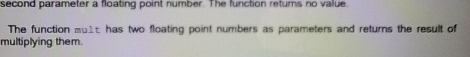 Solved The function mult has two floating point numbers as | Chegg.com