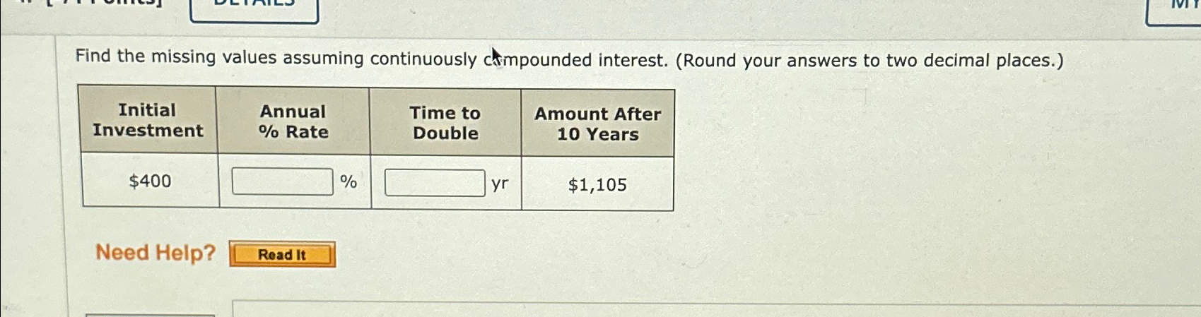 Solved Find the missing values assuming continuously | Chegg.com