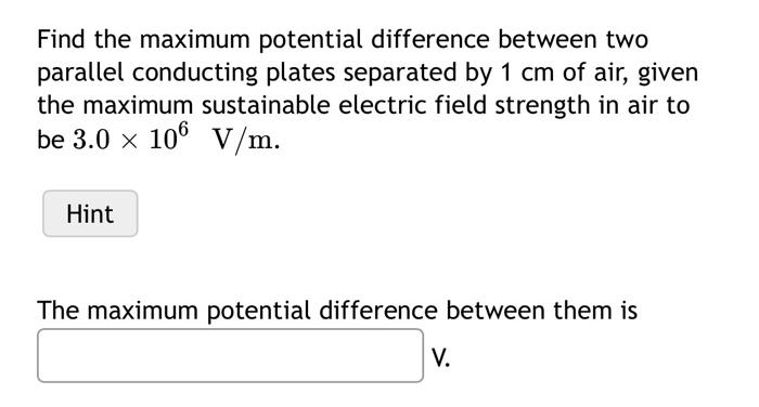 Solved Find the maximum potential difference between two | Chegg.com