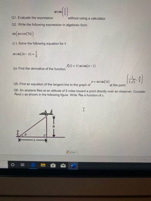 Solved arcsin() without using a calculator. Q2. Write the | Chegg.com