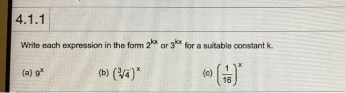Solved 4.1.1 Write each expression in the form 2 * or 3h* | Chegg.com